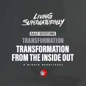 Transformation From The Inside Out (Daily Devotional) - by Ps Paul ...