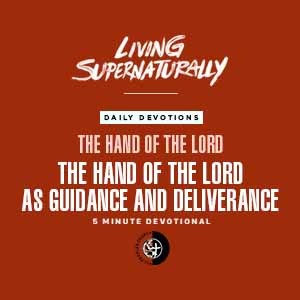 The Hand of The Lord - The Hand of the Lord as Guidance and Deliverance ...