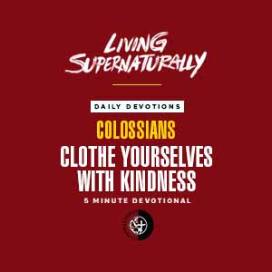 Colossians - Clothe Yourselves With Kindness (Daily Devotional) - by Ps ...
