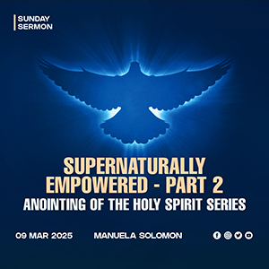 Supernaturally Empowered - Anointing of the Holy Spirit - by Manuela ...